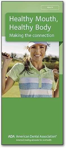ADA BROCHURE: HEALTHY MOUTH, HEALTH | SMART # BR0505 | US Dental Depot
