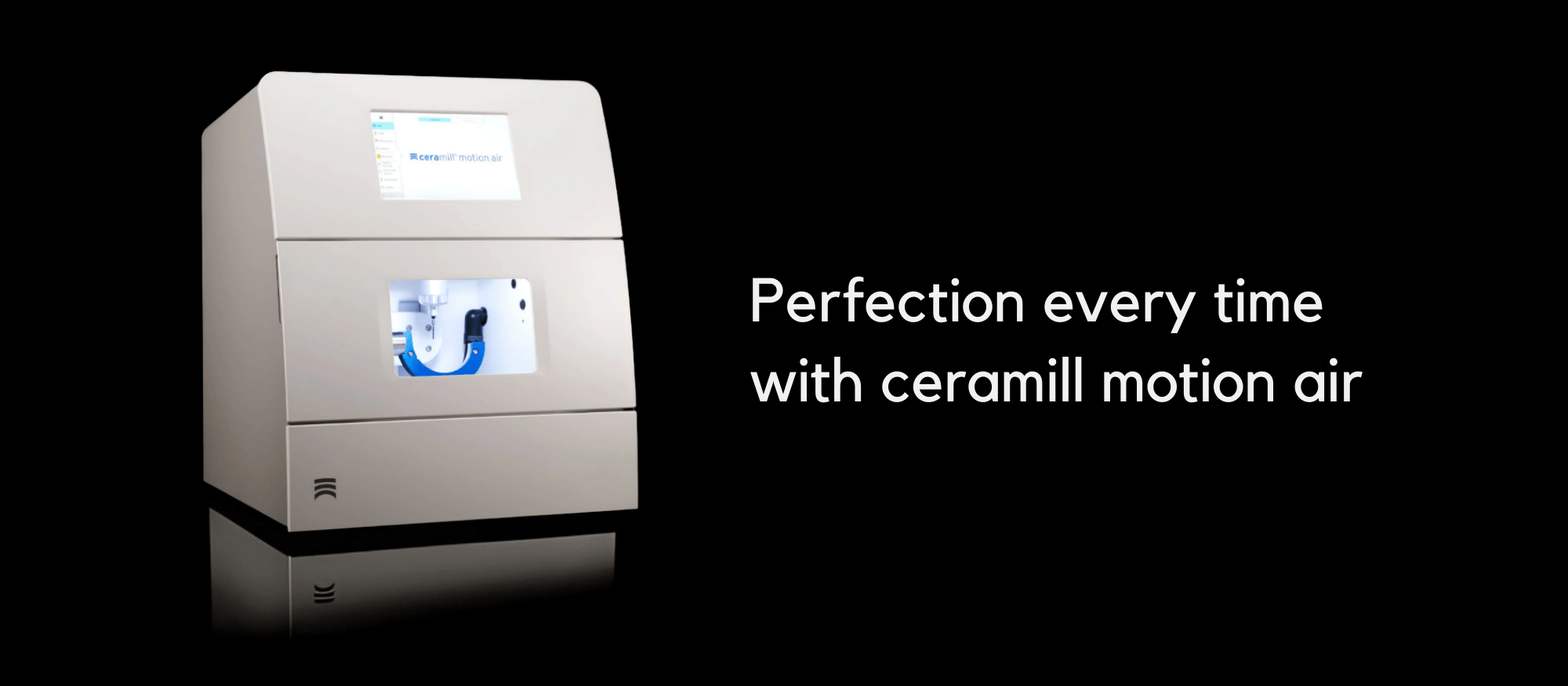 AMANN GIRRBACH - Ceramill Motion Air - The new Ceramill Motion Air was ...